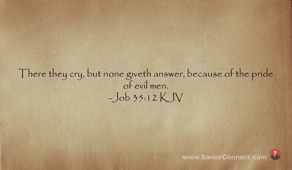 Job 35:12 KJV