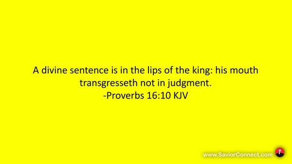 Proverbs 16:10 KJV
