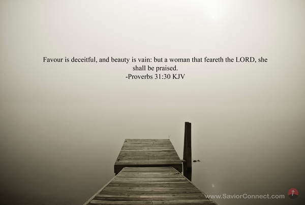 proverbs 31 30 wallpaper