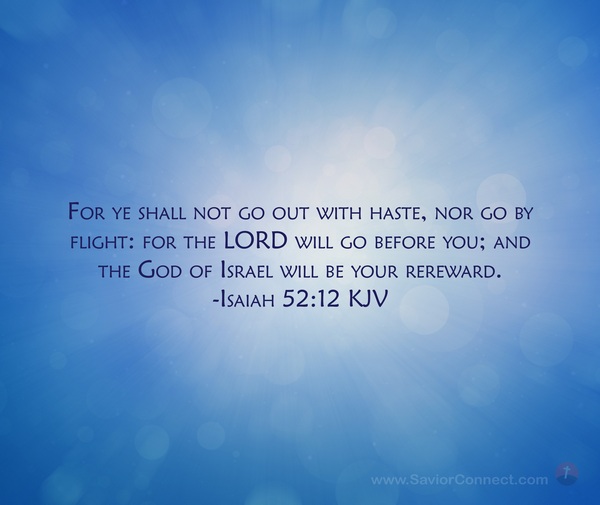 Isaiah 52:12 KJV
