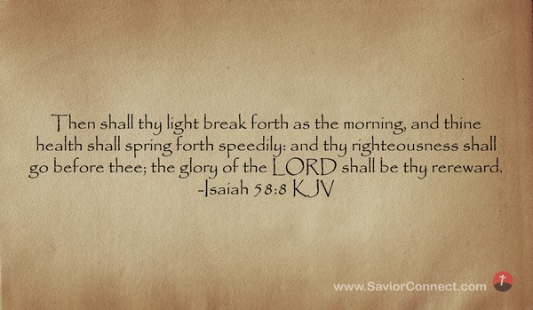 Isaiah 58:8 KJV