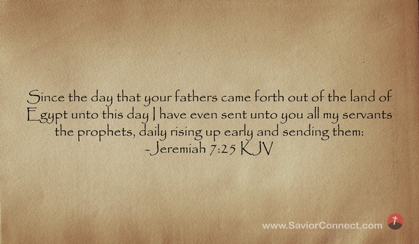 Jeremiah 7:25 KJV