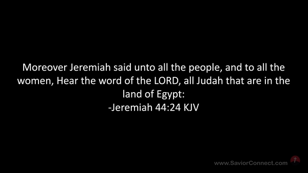 Jeremiah 44:24 KJV