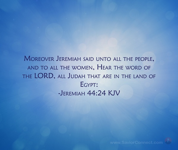 Jeremiah 44:24 KJV