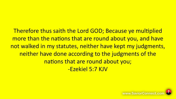 Ezekiel 5:7 KJV
