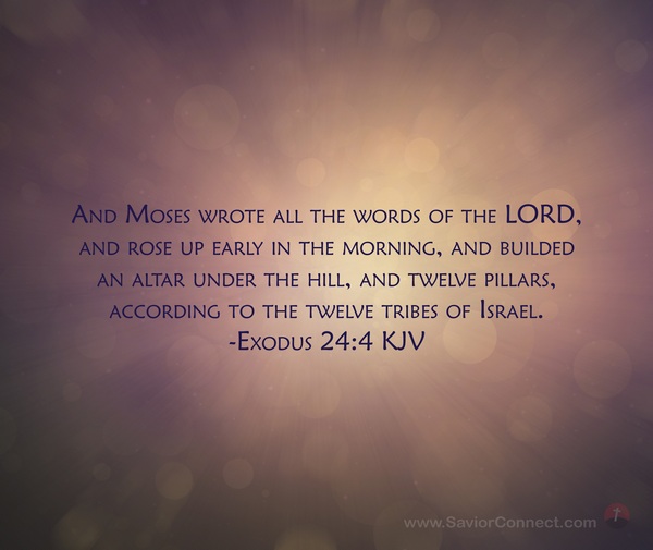 Exodus 24:4 KJV