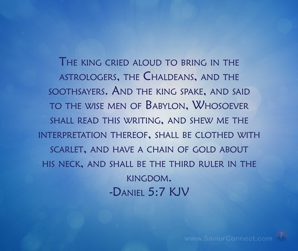 Daniel 5:7 KJV