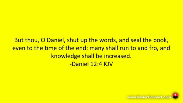 Daniel 12:4 KJV