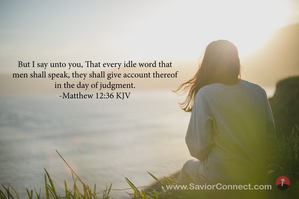 Matthew 12:36 KJV
