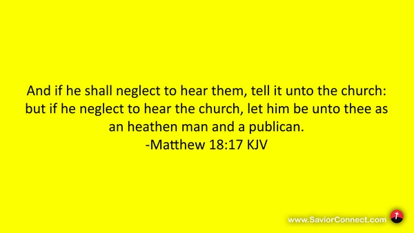 Matthew 18:17 KJV