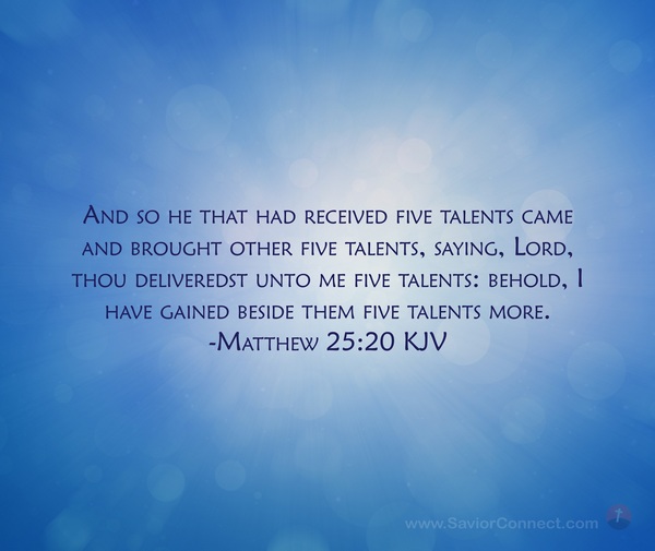 Matthew 25:20 KJV