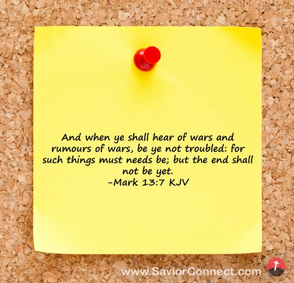 Mark 13 7 Kjv