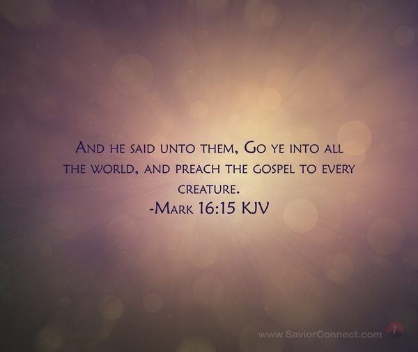 Mark 16:15 KJV