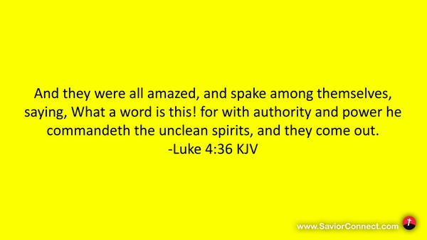 Luke 4:36 KJV