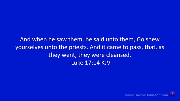Luke 17:14 KJV