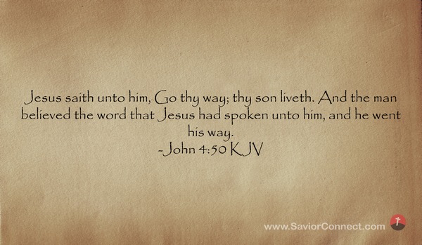 John 4:50 KJV