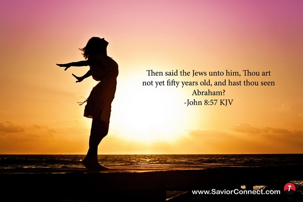 John 8:57 KJV