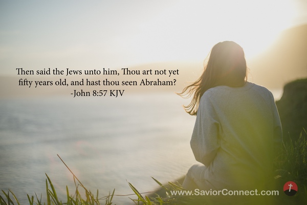 John 8:57 KJV
