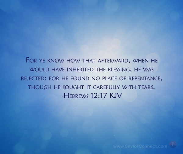 Hebrews 12:17 KJV
