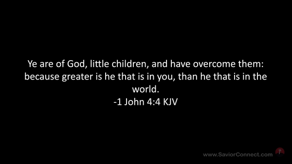 1 John 4:4 KJV