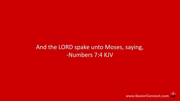Numbers 7:4 KJV