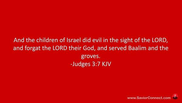 Judges 3:7 KJV