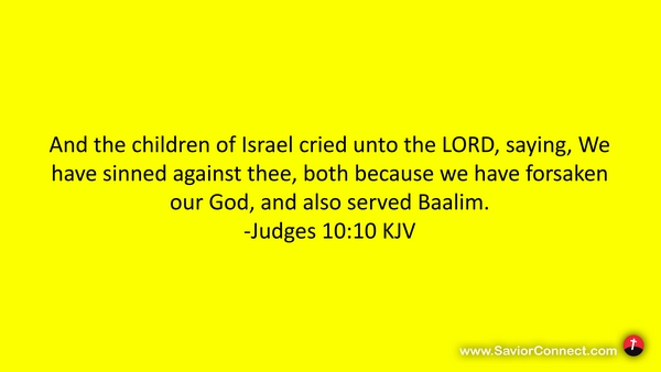 Judges 10:10 KJV