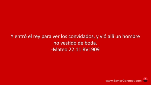 Mateo 22:11 RV1909