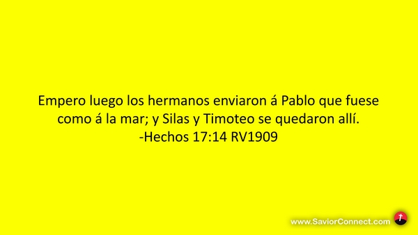 Hechos 17:14 RV1909