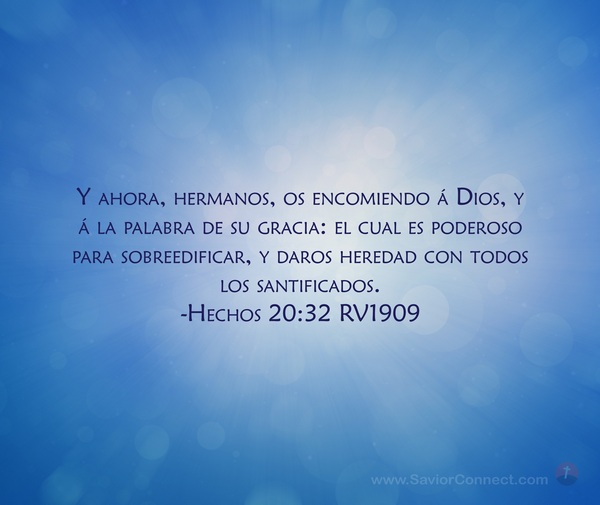 Hechos 20:32 RV1909