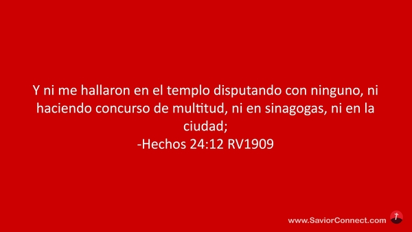 Hechos 24:12 RV1909