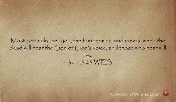 John 5:25 WEB
